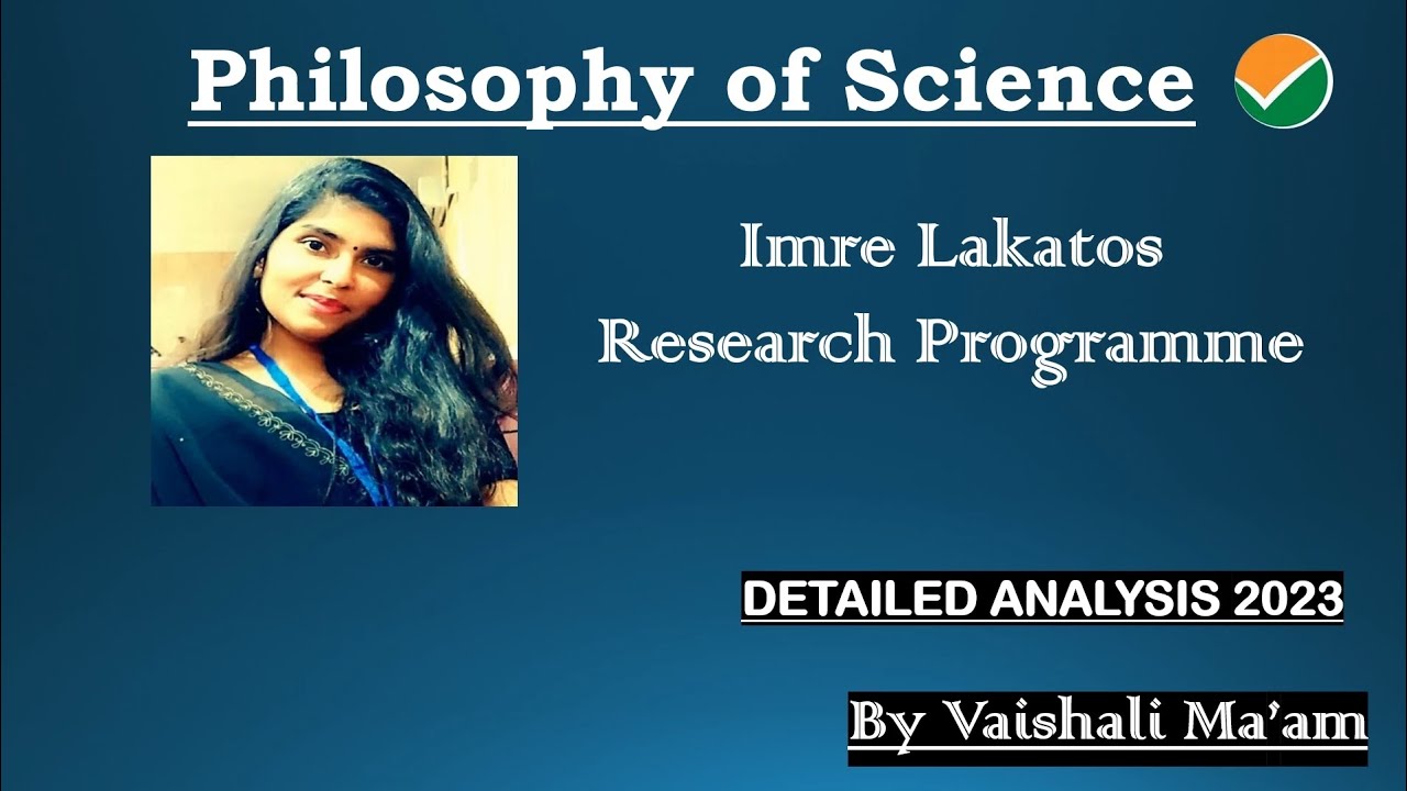 Imre Lakatos || Philosophy of Science|| PHD ENTRANCE CUET 2023 || PSIR ...