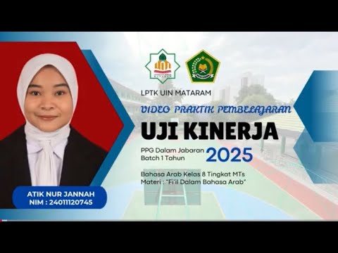 VIDEO UKIN PPG DALJAB KEMENAG BATCH 1 TAHUN 2025 LPTK UIN MATARAM ...
