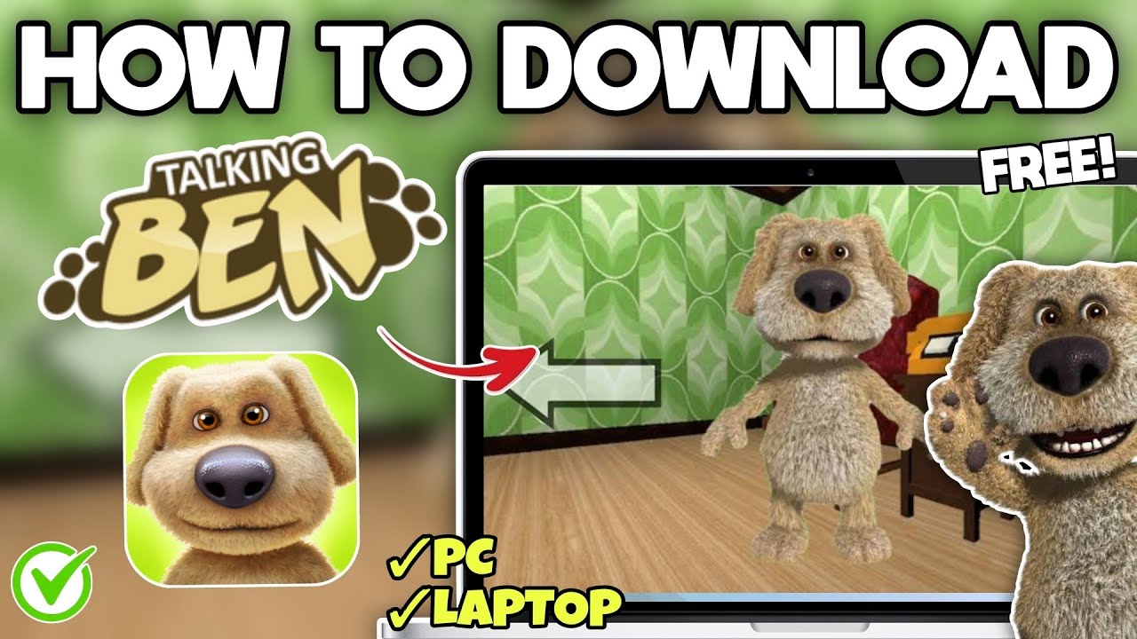 How to Download and Play TALKING BEN on PC or Laptop - Easy Step-by ...