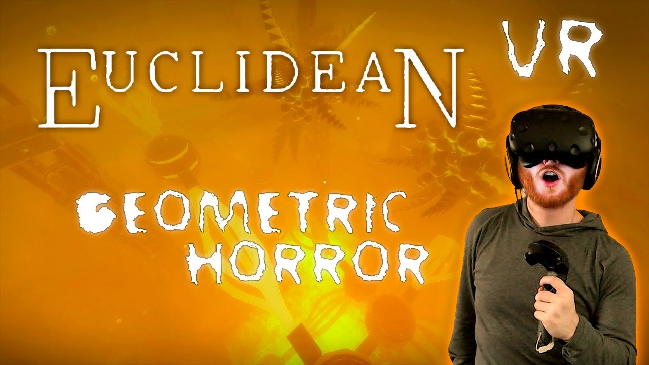 Euclidean: Surreal VR geometric horror gameplay - Using roomscale to ...