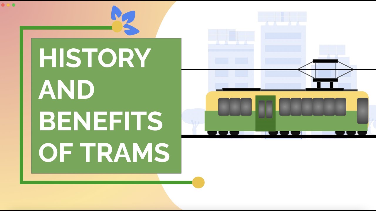 Advantages of Trams I Trams are beneficial for Environment - YouTube
