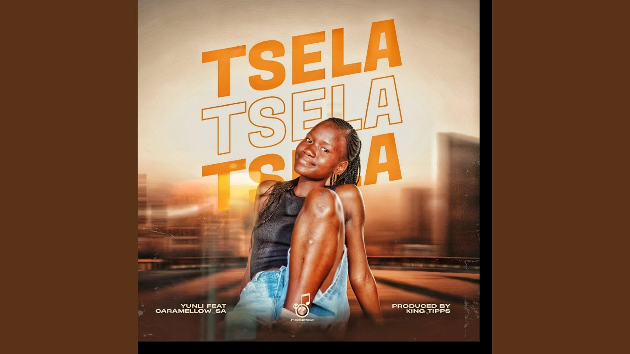 Tsela (feat. Caramellow_SA) - YouTube