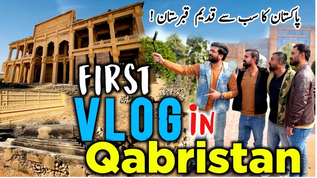 My First Vlog In Qabristan - Historical Graveyard in Sindh Pakistan ...