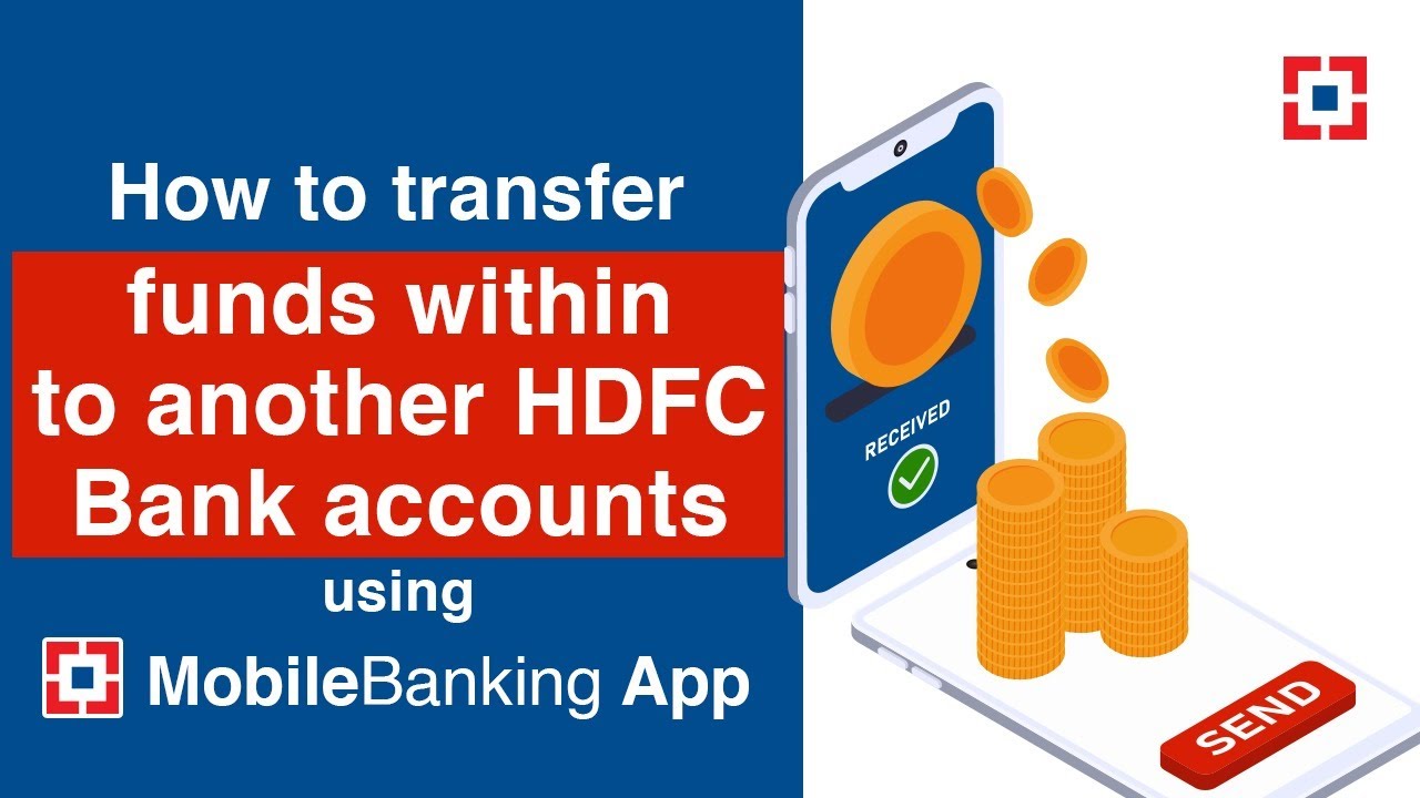 How to transfer funds within HDFC Bank accounts using HDFC Bank ...