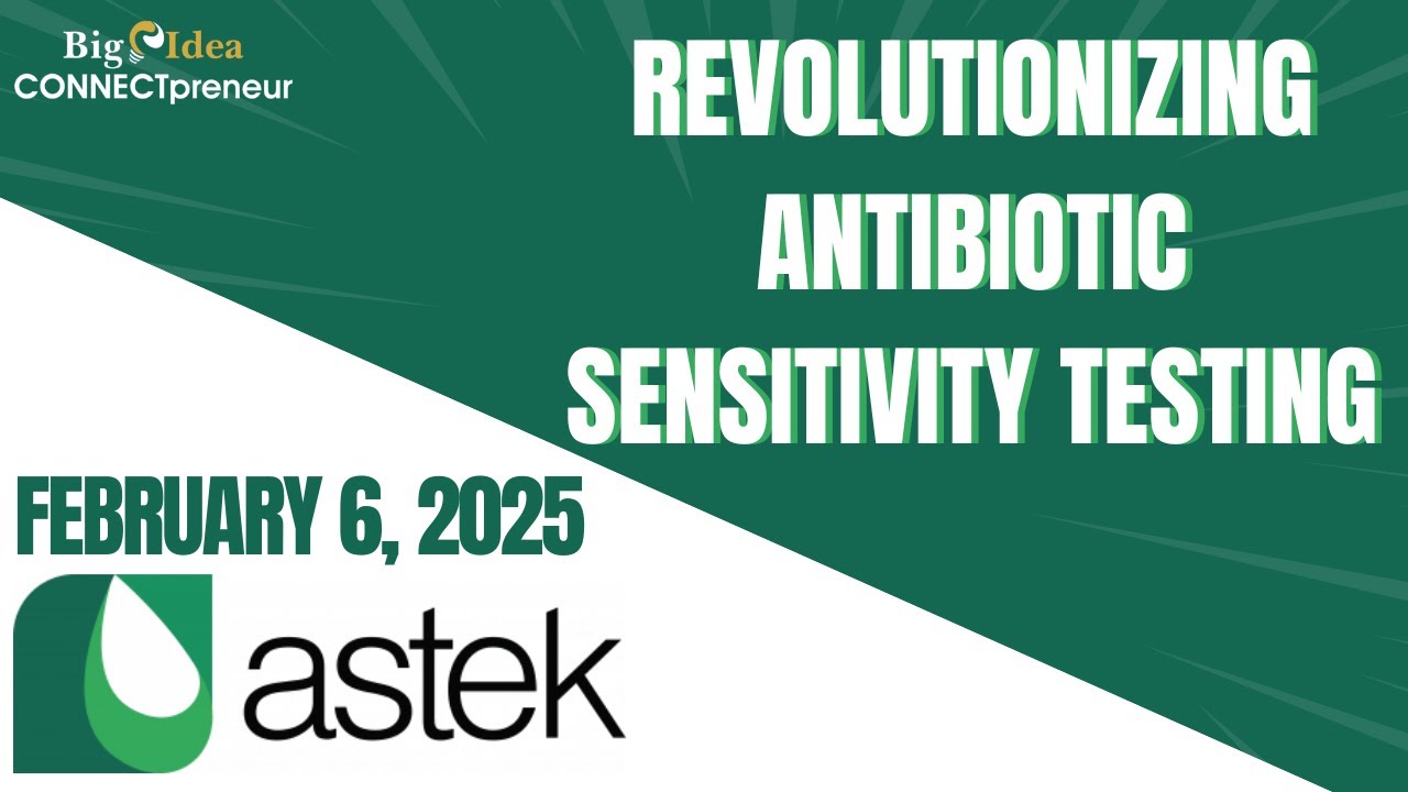 Astek Diagnostics - The Big Idea CONNECTpreneur Networking and Pitch ...