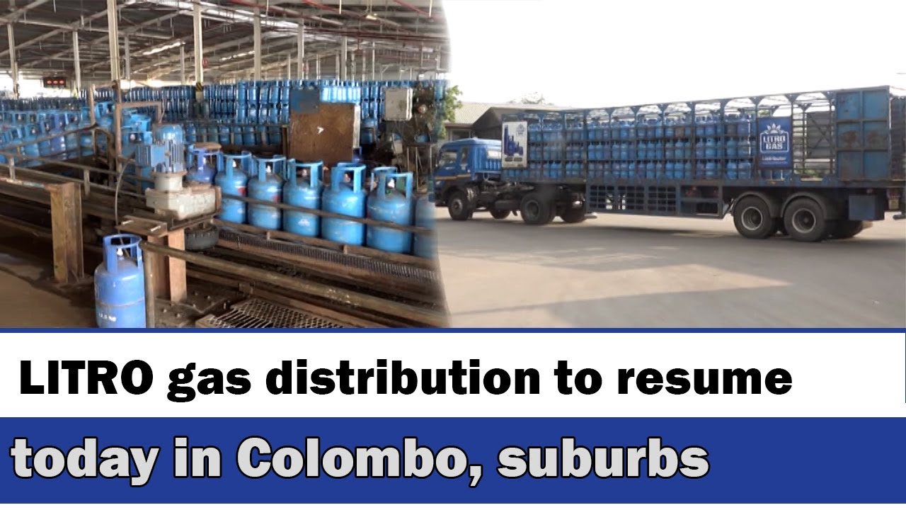 LITRO gas distribution to resume today in Colombo, suburbs - YouTube