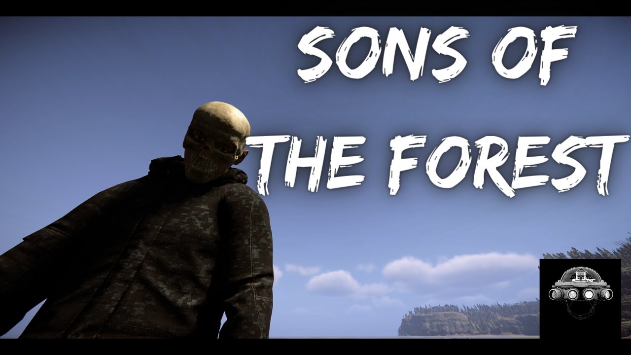 Sons of the Forest Early Access is Finally Here! Co-op Playthrough! The ...