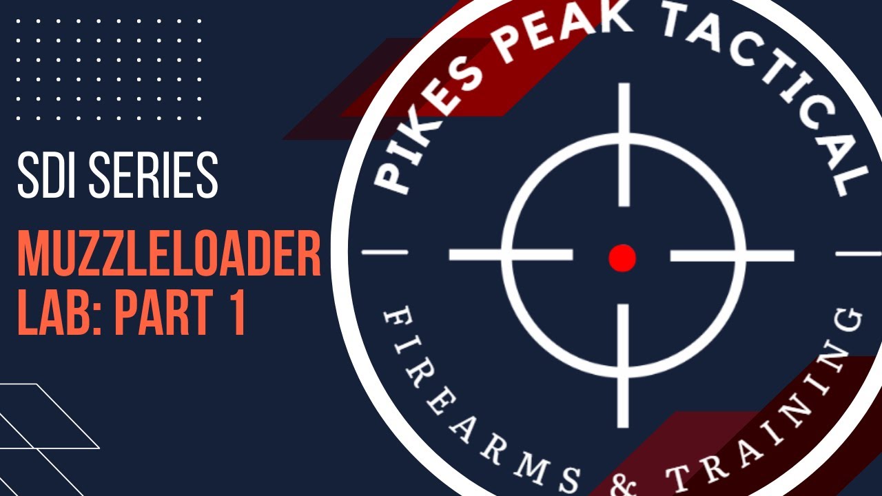 SDI Muzzleloader Lab: Part 1 - YouTube