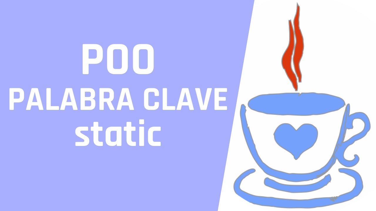Palabra Clave Static en Java - YouTube