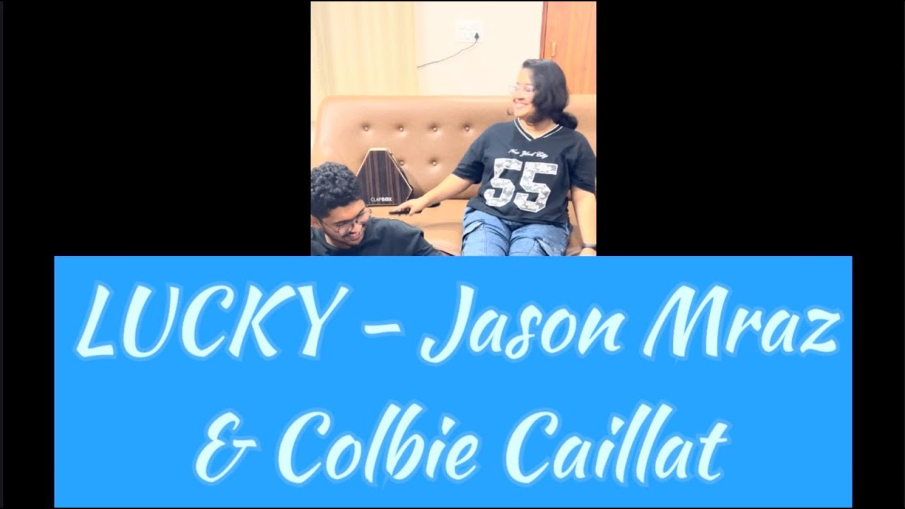 Lucky Song Cover by Jason Mraz & Colbie Caillat - YouTube