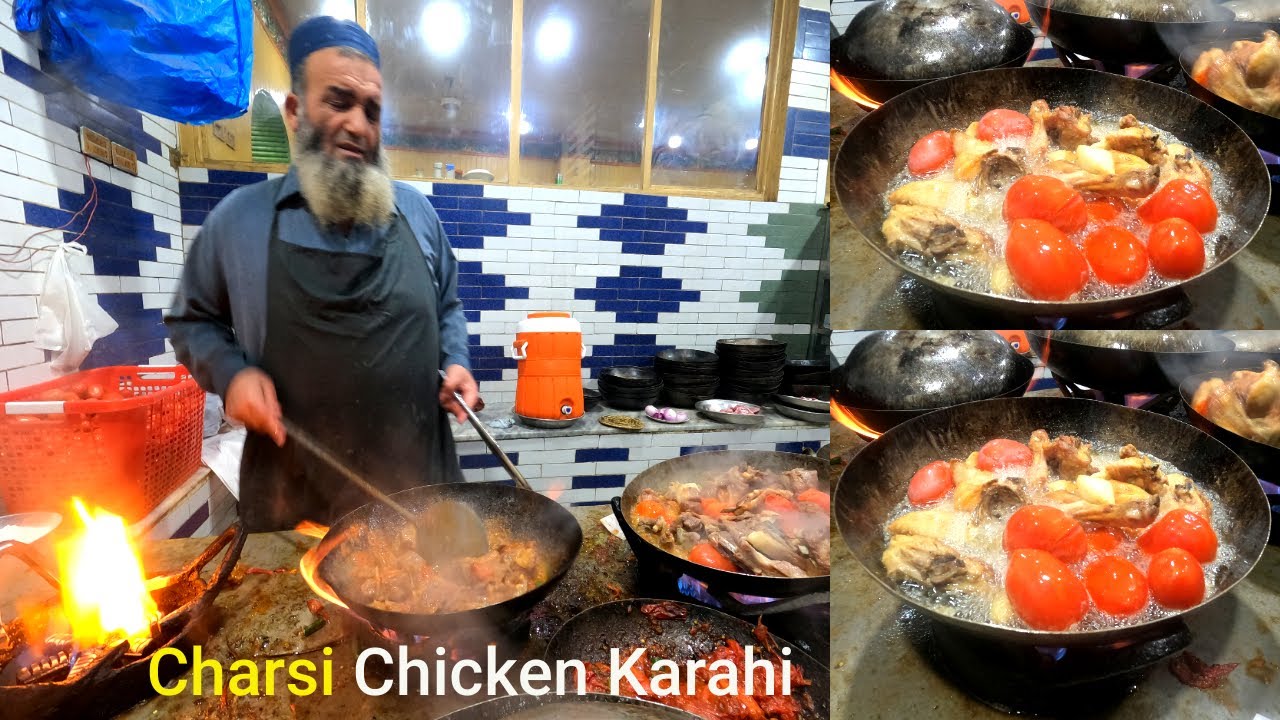 Charsi Chicken Karahi | Owner Authentic Recipe | Khyber Charsi Tikka ...