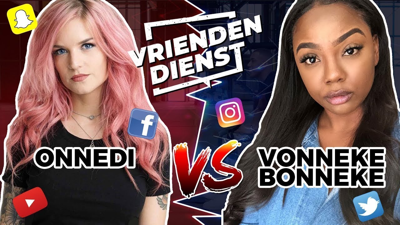 VONNEKE: ONNEDI HEEFT 3X ZOVEEL VOLGERS! | VRIENDENDIENST - Concentrate ...
