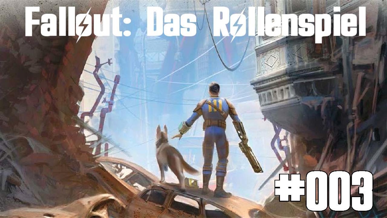 FALLOUT: PEN AND PAPER SPECIAL (1 von 2) ☢️ #003 - Die letzten Meilen ...