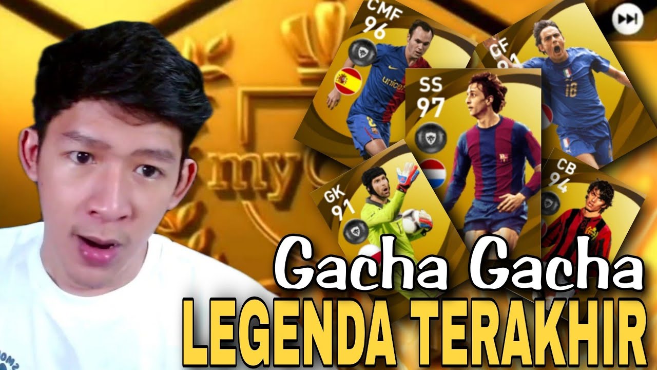 GACHA LEGENDA TERAKHIR DI EFOOTBALL PES 2021 MOBILE INDONESIA - YouTube
