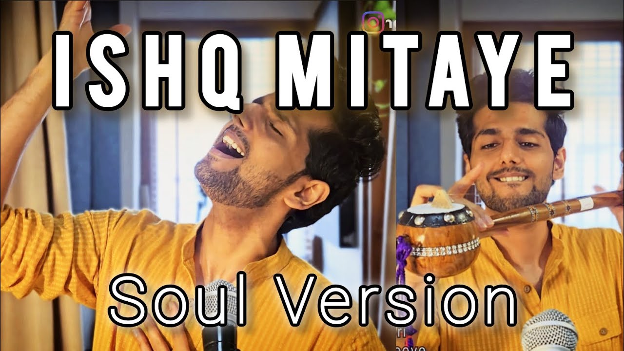 ISHQ MITAYE - Soul Version | Cover by Nishchay - YouTube