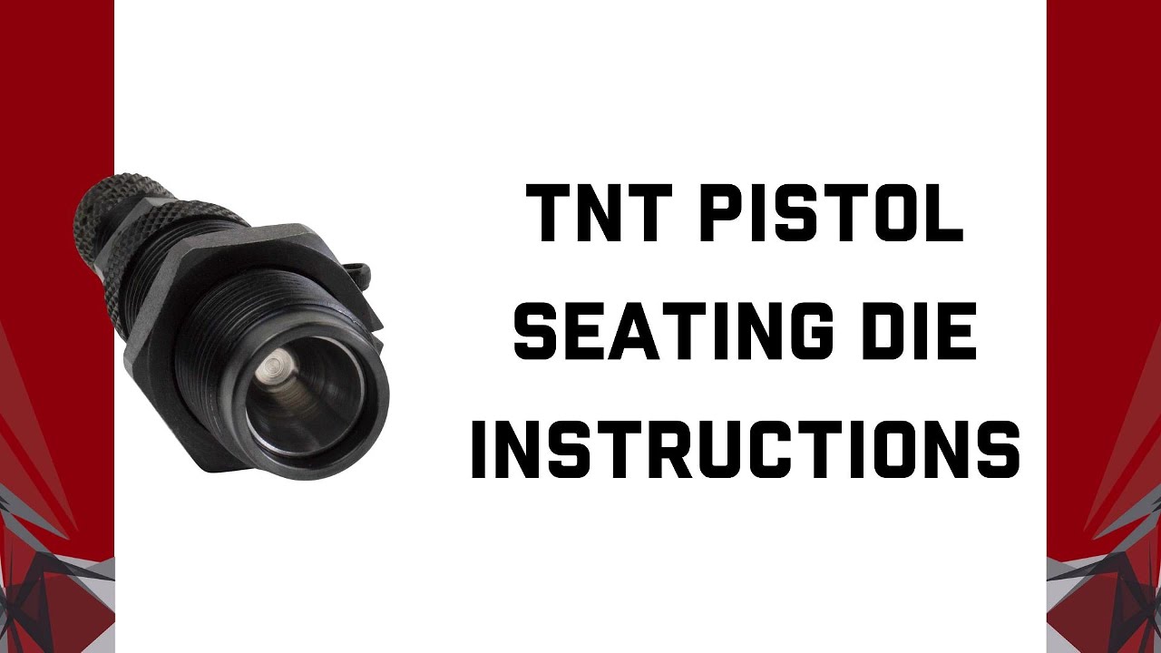 MIGHTY ARMORY | Instructions - TNT Gold Match Pistol Bullet Seating Die ...