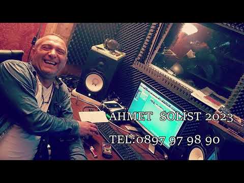 AHMET SOLİST 2023 TEL_0897 97 98 90