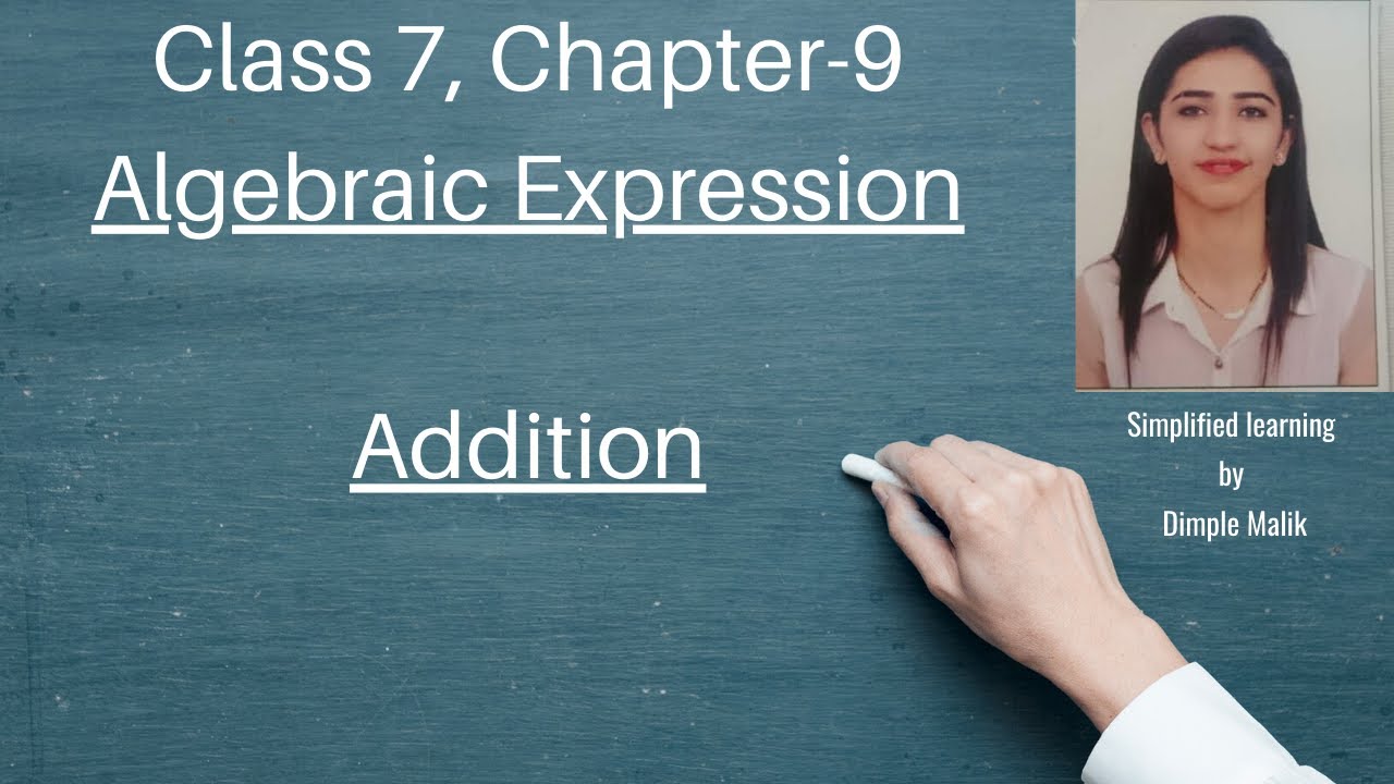 How To Solve Algebraic Expressions With Addition For Class 7 YouTube How To Solve Algebraic Expressions With Addition For Class 7 YouTube