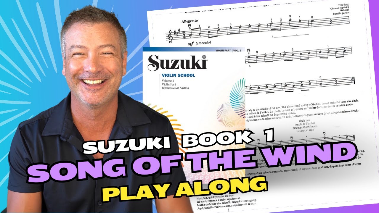 Suzuki Book 1 — Song of the Wind (Violin Play Along & Lesson) - YouTube