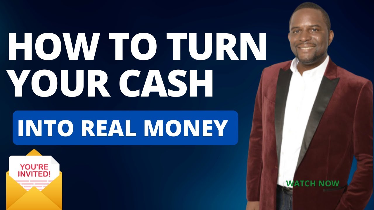 How To Turn Your Cash Into Real Money - YouTube