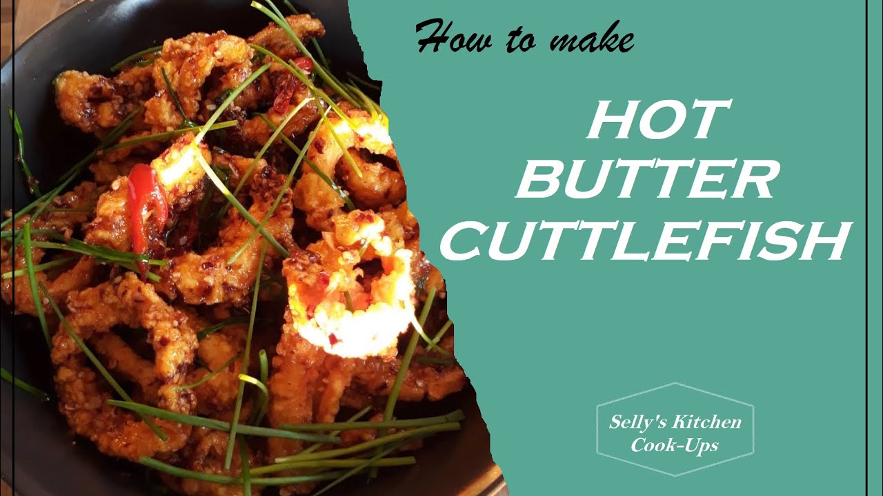 How to make Hot Butter Cuttlefish - YouTube
