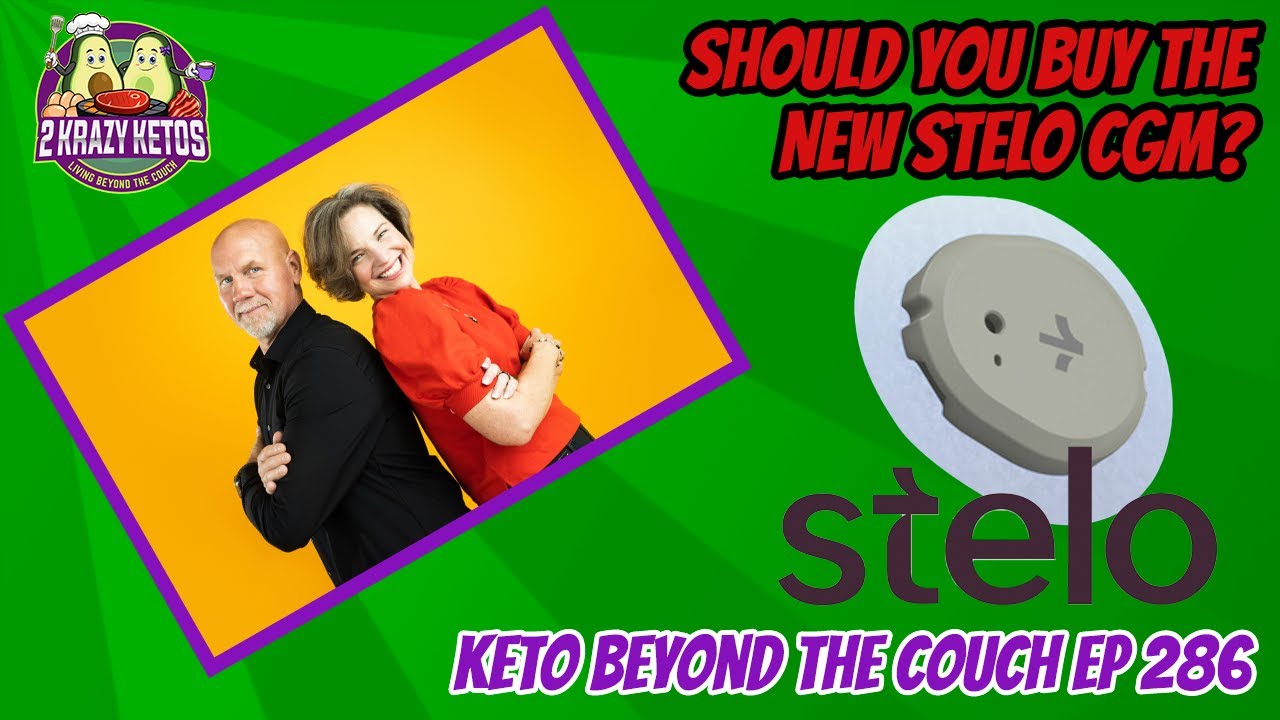 Should you buy the new Stello CGM for Keto | Keto Beyond the Couch ep ...