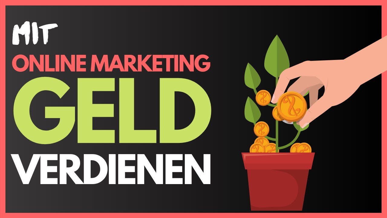 ONLINE MARKETING｜Geld verdienen mit Marketing Fähigkeiten - YouTube