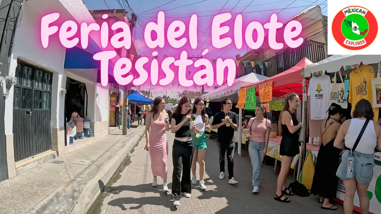 Feria del Elote Tesistán 4K Walking Tour - YouTube