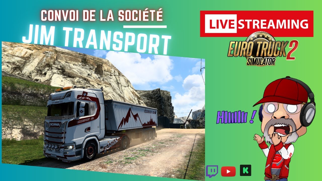 ETS-2 | convoi de la société Jim Transport, on roule pour le plaisir ...