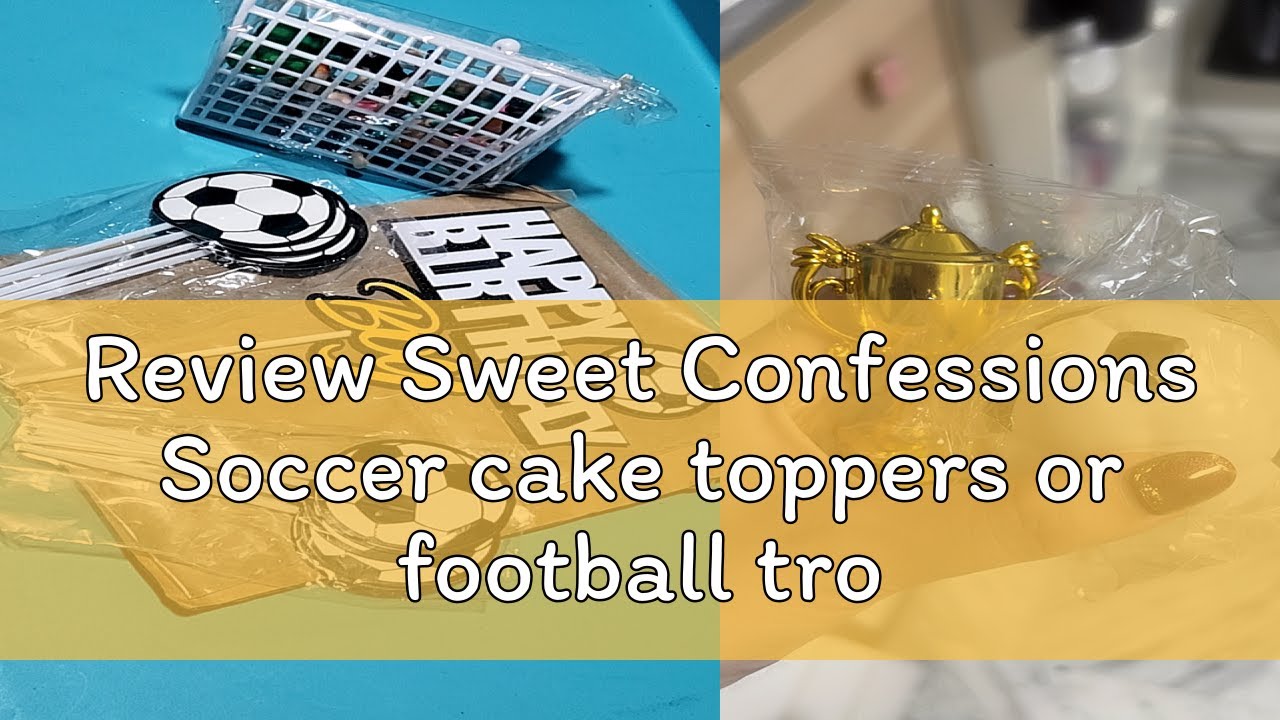 Review Sweet Confessions Soccer cake toppers or football trophy topper ...