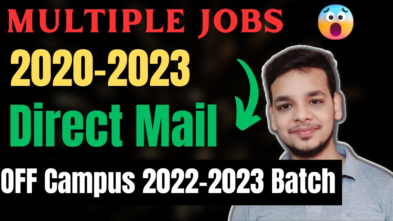 Biggest Hiring 2023 Batch | Direct Job | OFF Campus Job Drive 2023 ...