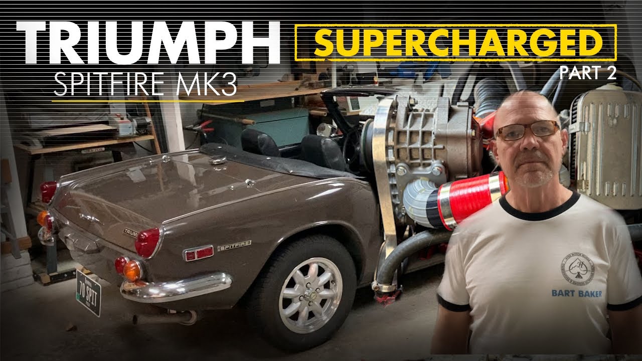 Triumph Spitfire MK 3 | Supercharger Kit | Part 2 - YouTube