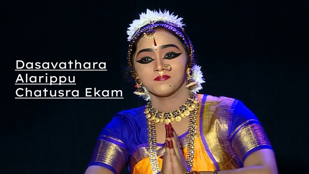 Alarippu|Dasavathara Alarippu|Talam Chatusra Ekam|Lakshmi Venkatesh ...