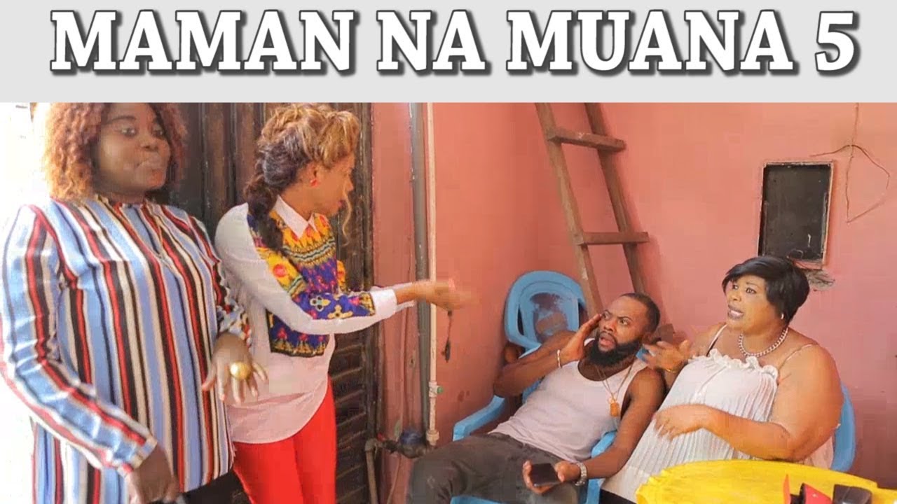 MAMAN NA MUANA Ep 5 Theatre Congolais Viya,Kalunga,Davina,Maman Top ...