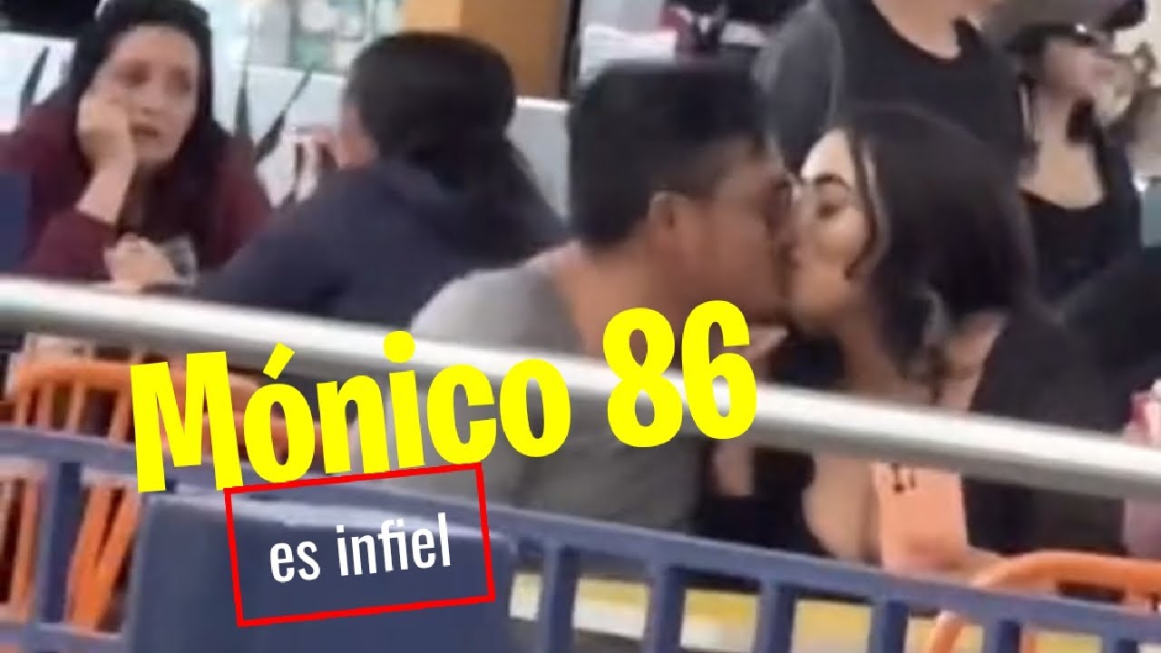 MOnico 86 es infiel a la Toxica - YouTube