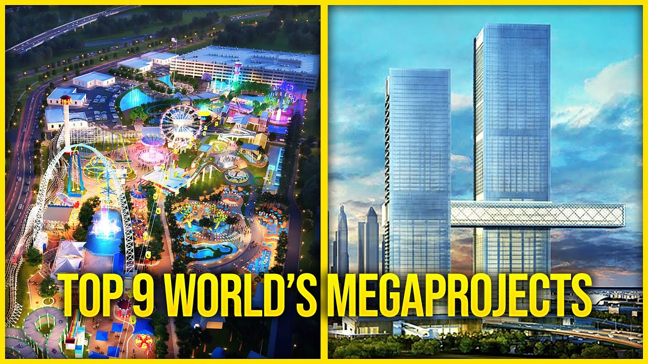 Top 9 World's Most Impressive Megaprojects 2021 - YouTube