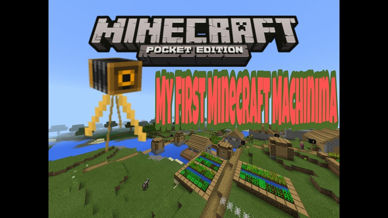 My First Minecraft PE Machinima - YouTube