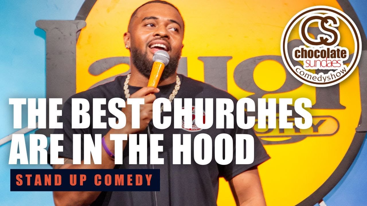 The Best Churches are in the Hood | Comedian Jugo Alexander | Chocolate ...