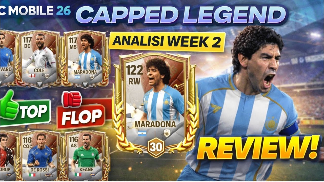 FC Mobile Capped Legends Week 2 🔥 TOP & FLOP + MARADONA 122 Review! Is ...