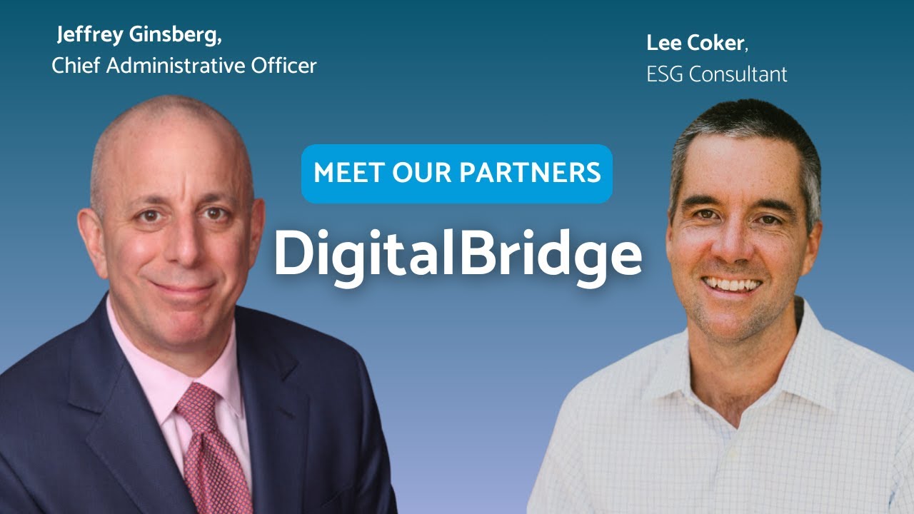 An Interview with Jeff Ginsberg & Lee Coker, DigitalBridge - YouTube