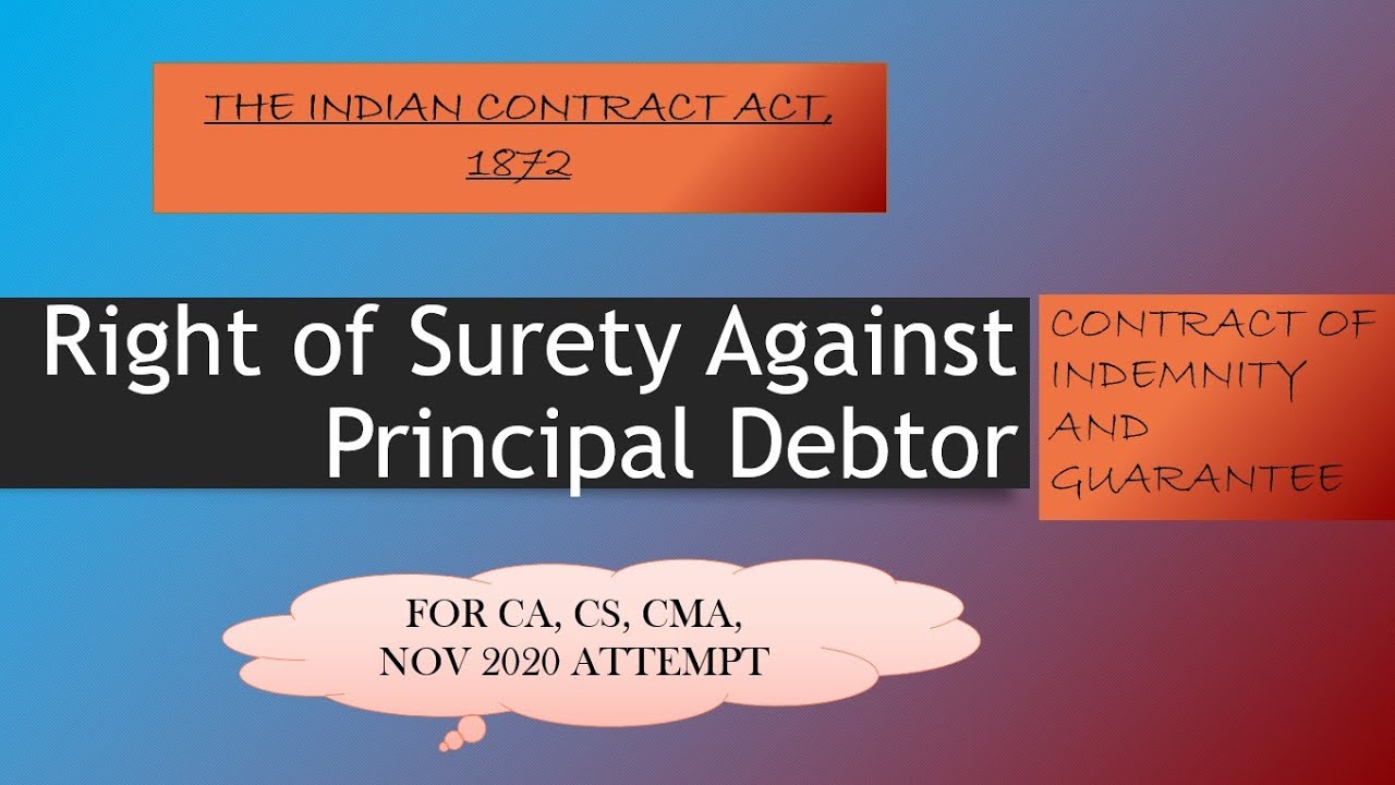 Rights of Surety against Principal Debtor - Rights of Surety - YouTube