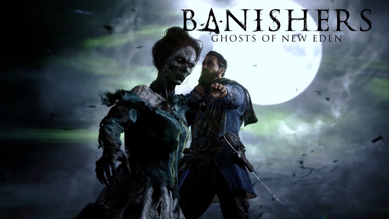 Nightmare in the New World! Banishers Ghosts of New Eden part 1 - YouTube