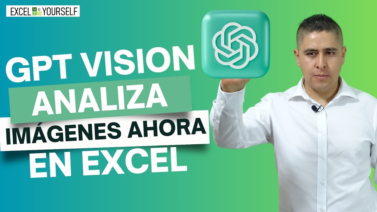 🔍 Transforma tus IMÁGENES EN DATOS 📊: GPT Vision Llega a Excel 🚀 - YouTube