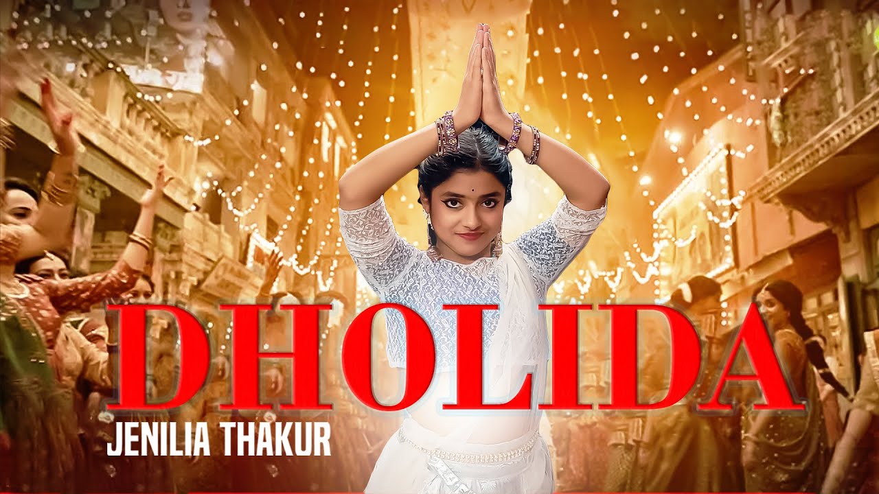 Dholida | Gangubai Kathiawadi | Dance cover | Alia Bhatt | Jenilia ...