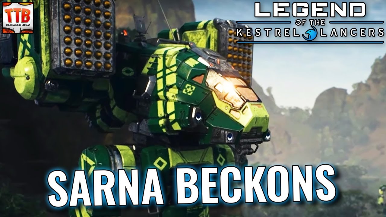 Sarna. Yes. SARNA! - 09 - Legend of the Kestrel Lancers Mechwarrior 5 ...