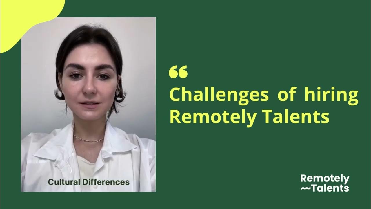Top 7 Challenges of Hiring Remote Talent - YouTube