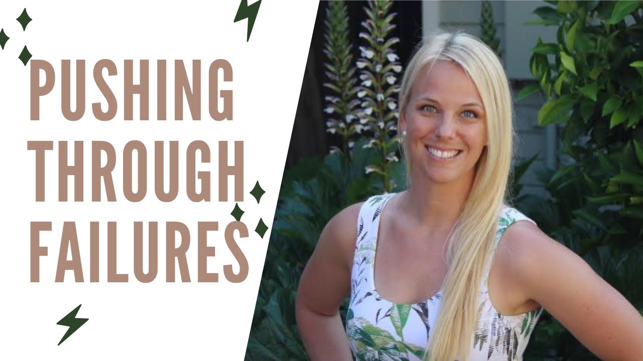 How to push through failures on the journey to your Goals (make the ...