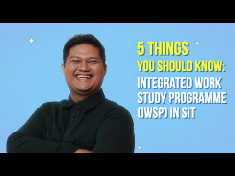 5 Things You Should Know About IWSP in SIT - YouTube