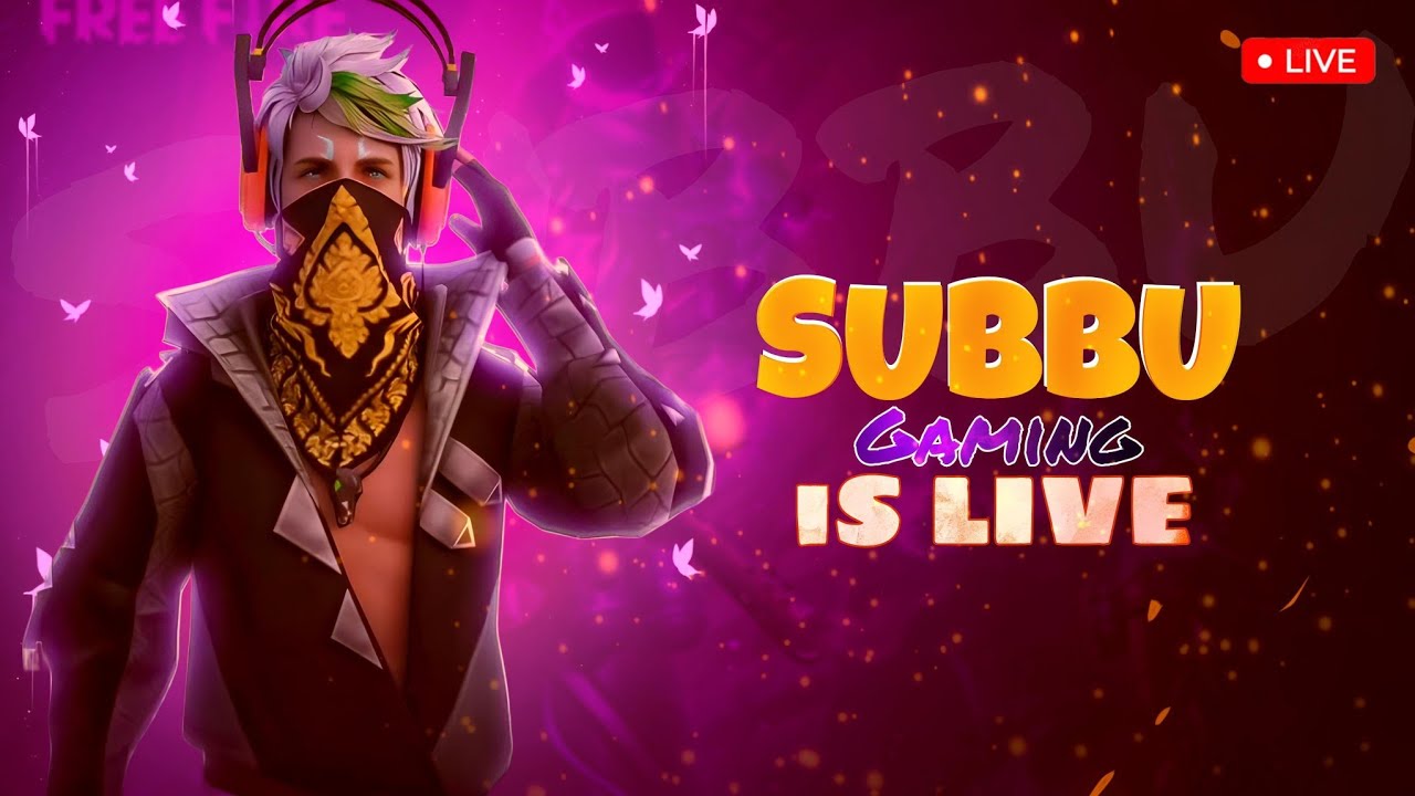 Subbu Gaming Live Stream Free Fire Gaming Watch This Live Like Share Subscribe 💕🫶 - YouTube