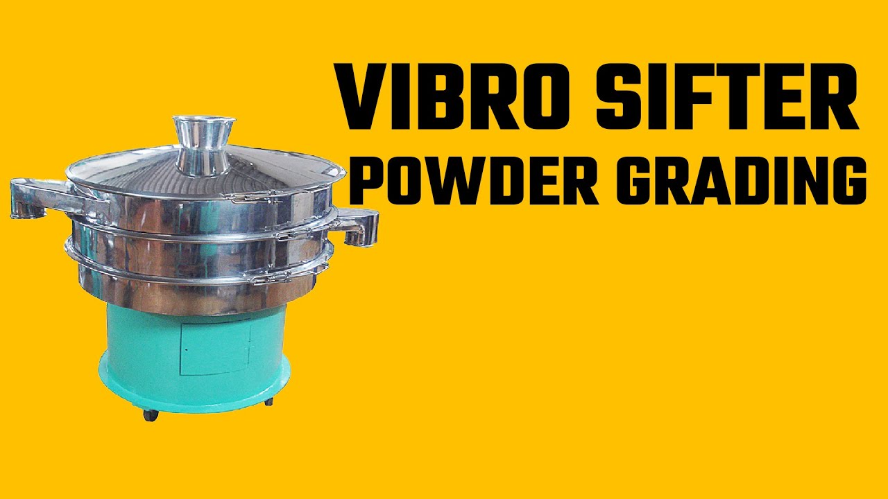 Vibro Sifter | Powder Grading | Spices, Ayurveda, Pharma, Cereals - YouTube